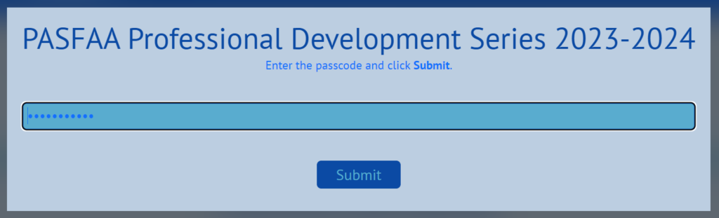PASFAA Professional Development Series: Thursdays at 10 AM - PASFAA ...